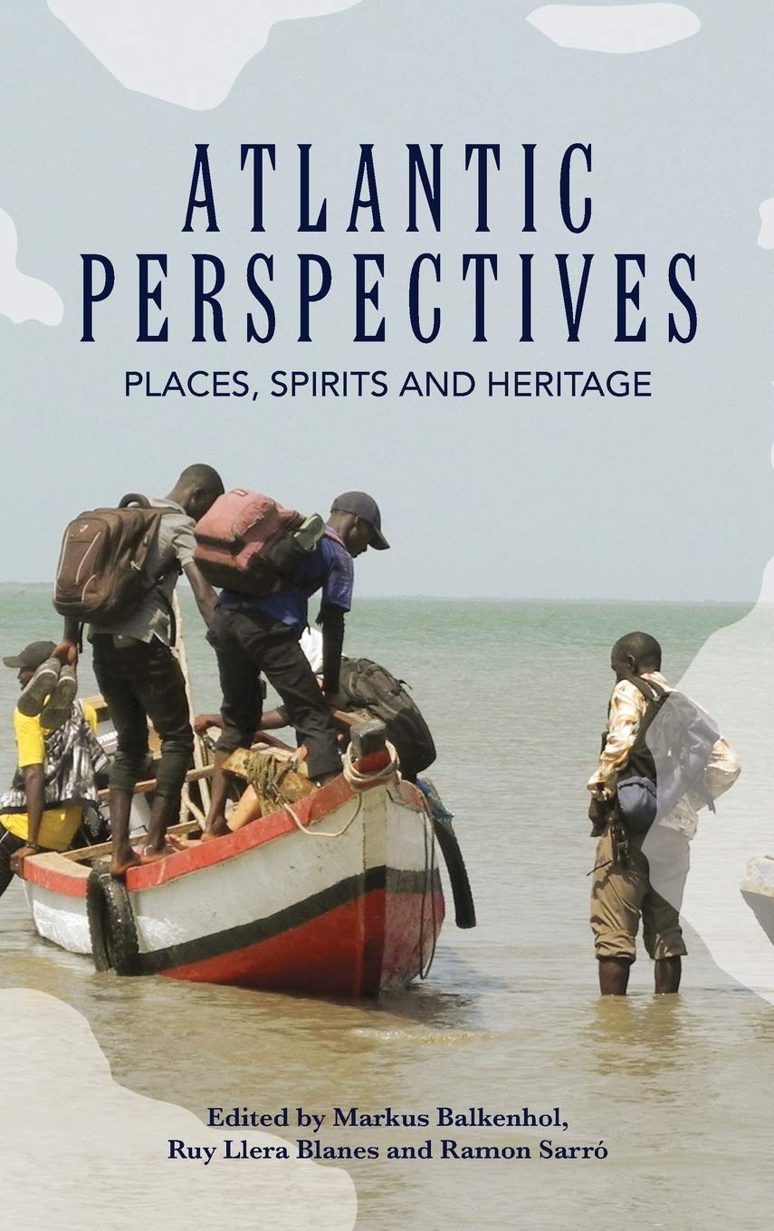 Atlantic Perspectives: Places, Spirits and Heritage | School of ...